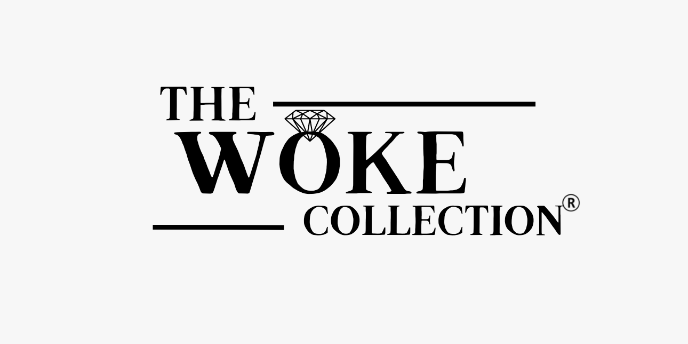 Woke Collection